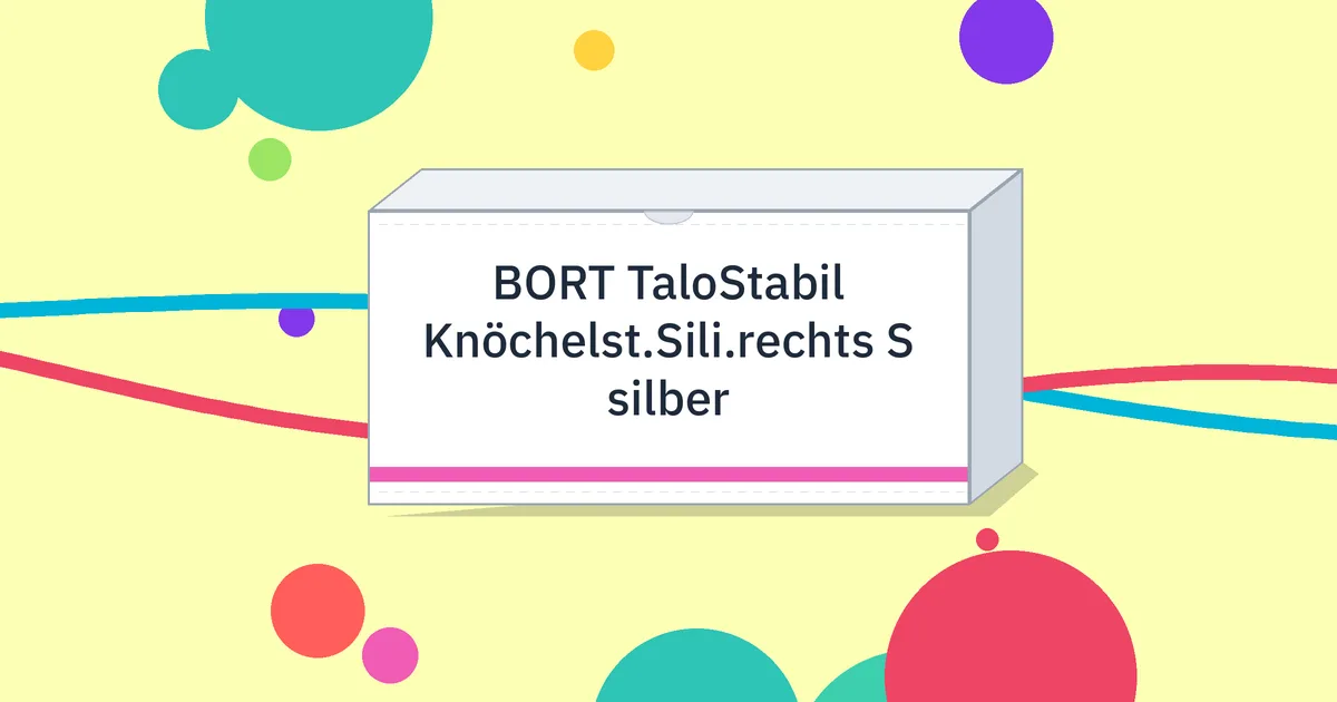 Symbolbild: Packung mit der Aufschrift BORT TaloStabil Knöchelst.Sili.rechts S silber (PZN 00839719) – Verfügbarkeit und Bezug in Apotheken in Frankfurt am Main