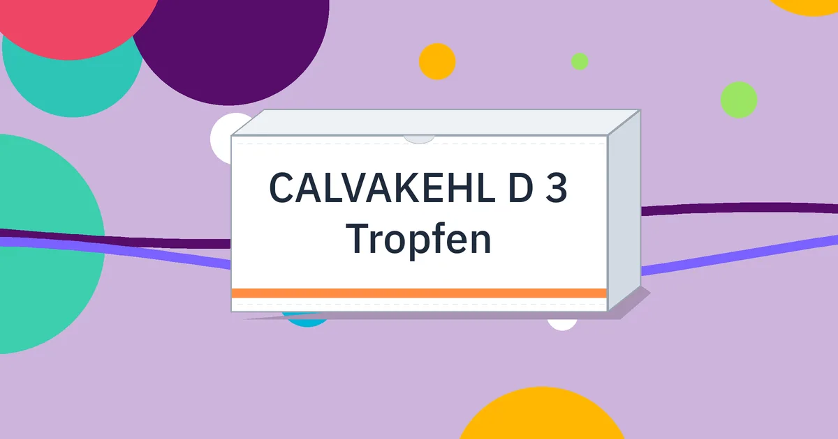Symbolbild: Packung mit der Aufschrift CALVAKEHL D 3 Tropfen (PZN 07339173) – Verfügbarkeit und Bezug in Apotheken in Frankfurt am Main