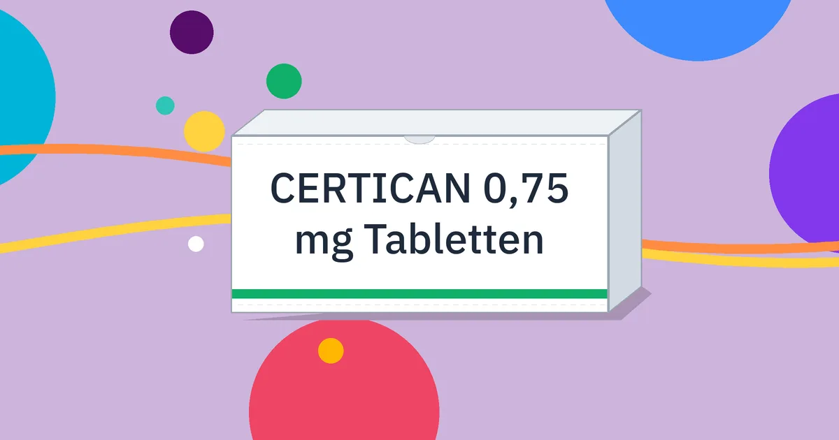 Symbolbild: Packung mit der Aufschrift CERTICAN 0,75 mg Tabletten (PZN 02572901) – Verfügbarkeit und Bezug in Apotheken in Frankfurt am Main