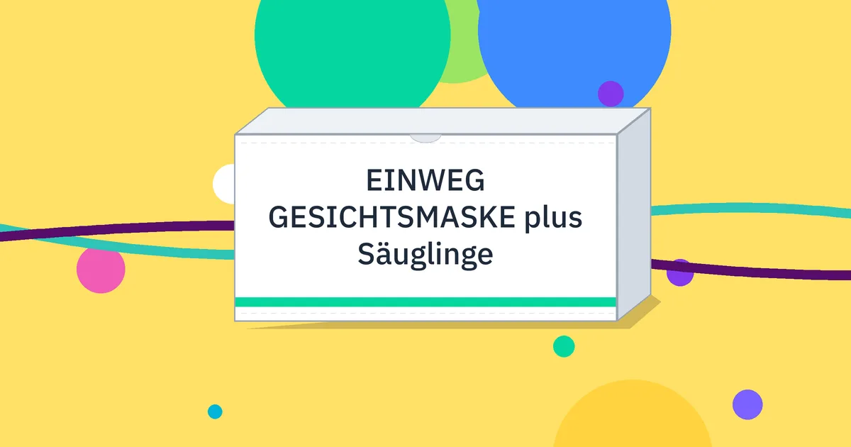 Symbolbild: Packung mit der Aufschrift EINWEG GESICHTSMASKE plus Säuglinge (PZN 00852890) – Verfügbarkeit und Bezug in Apotheken in Frankfurt am Main