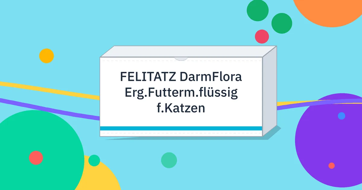Symbolbild: Packung mit der Aufschrift FELITATZ DarmFlora Erg.Futterm.flüssig f.Katzen (PZN 13981347) – Verfügbarkeit und Bezug in Apotheken in Frankfurt am Main