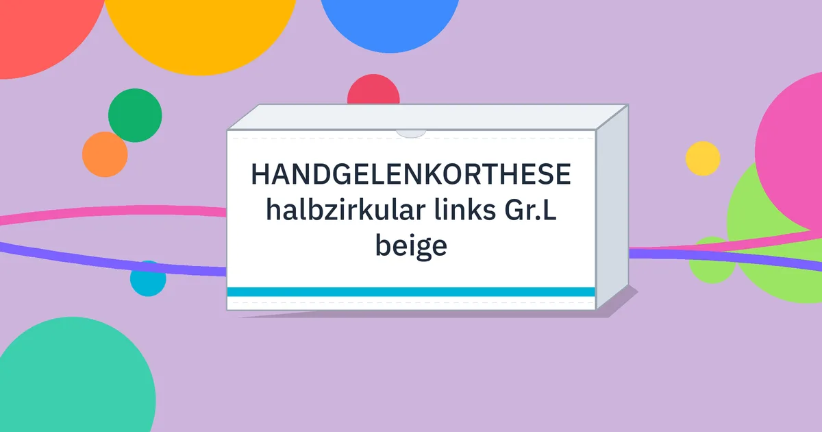 Symbolbild: Packung mit der Aufschrift HANDGELENKORTHESE halbzirkular links Gr.L beige (PZN 09114886) – Verfügbarkeit und Bezug in Apotheken in Frankfurt am Main