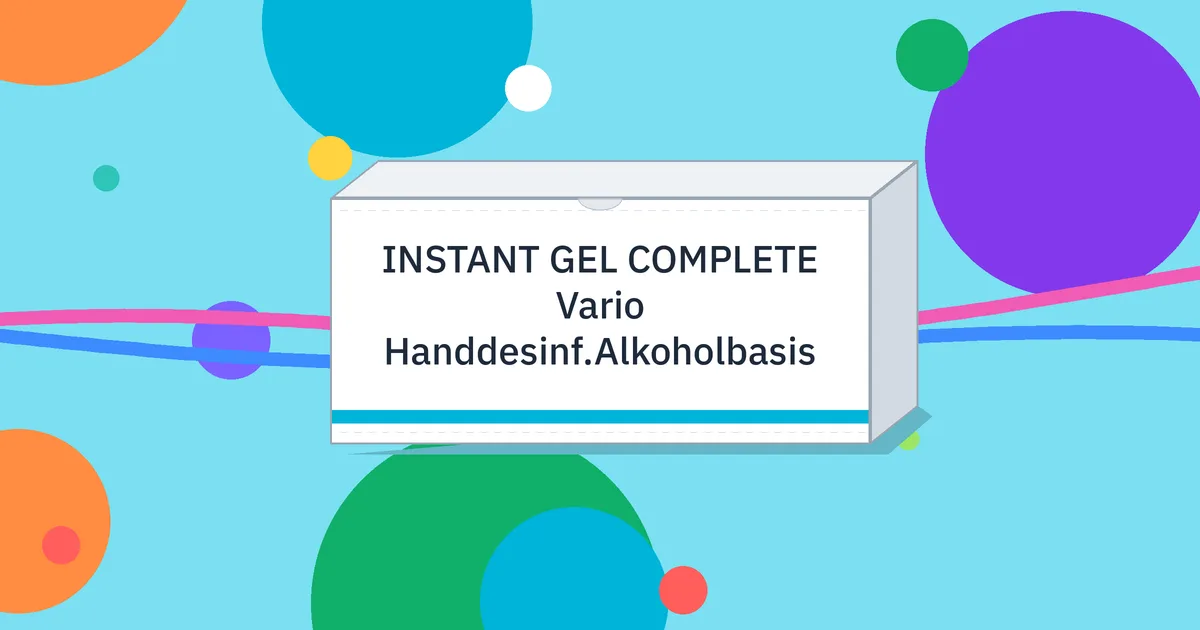 Symbolbild: Packung mit der Aufschrift INSTANT GEL COMPLETE Vario Handdesinf.Alkoholbasis (PZN 18106035) – Verfügbarkeit und Bezug in Apotheken in Frankfurt am Main
