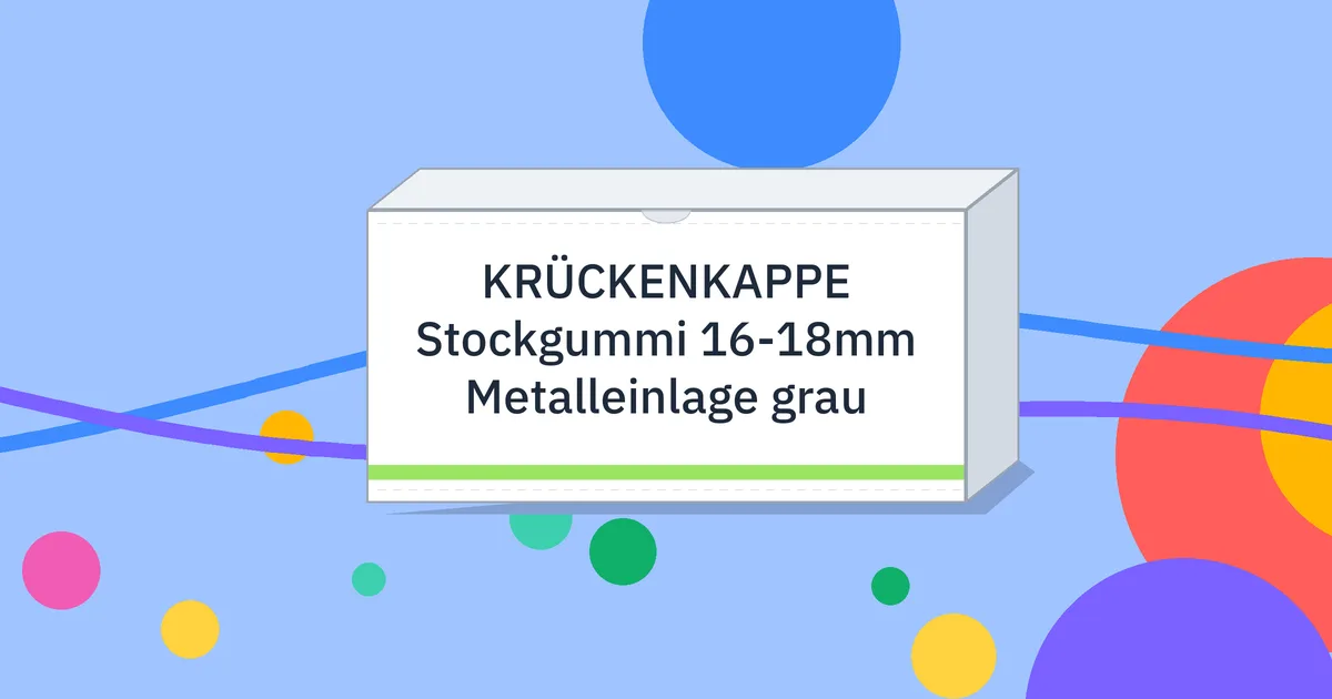 Symbolbild: Packung mit der Aufschrift KRÜCKENKAPPE Stockgummi 16-18mm Metalleinlage grau (PZN 18270800) – Verfügbarkeit und Bezug in Apotheken in Frankfurt am Main