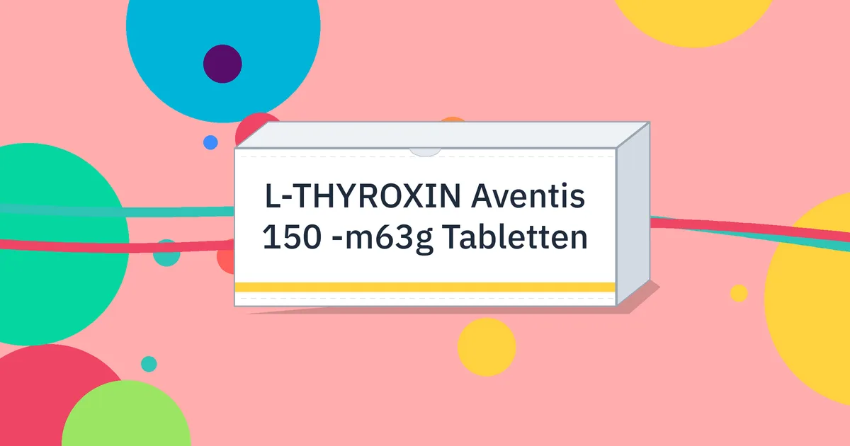 Symbolbild: Packung mit der Aufschrift L-THYROXIN Aventis 150 -m63g Tabletten (PZN 12727167) – Verfügbarkeit und Bezug in Apotheken in Frankfurt am Main