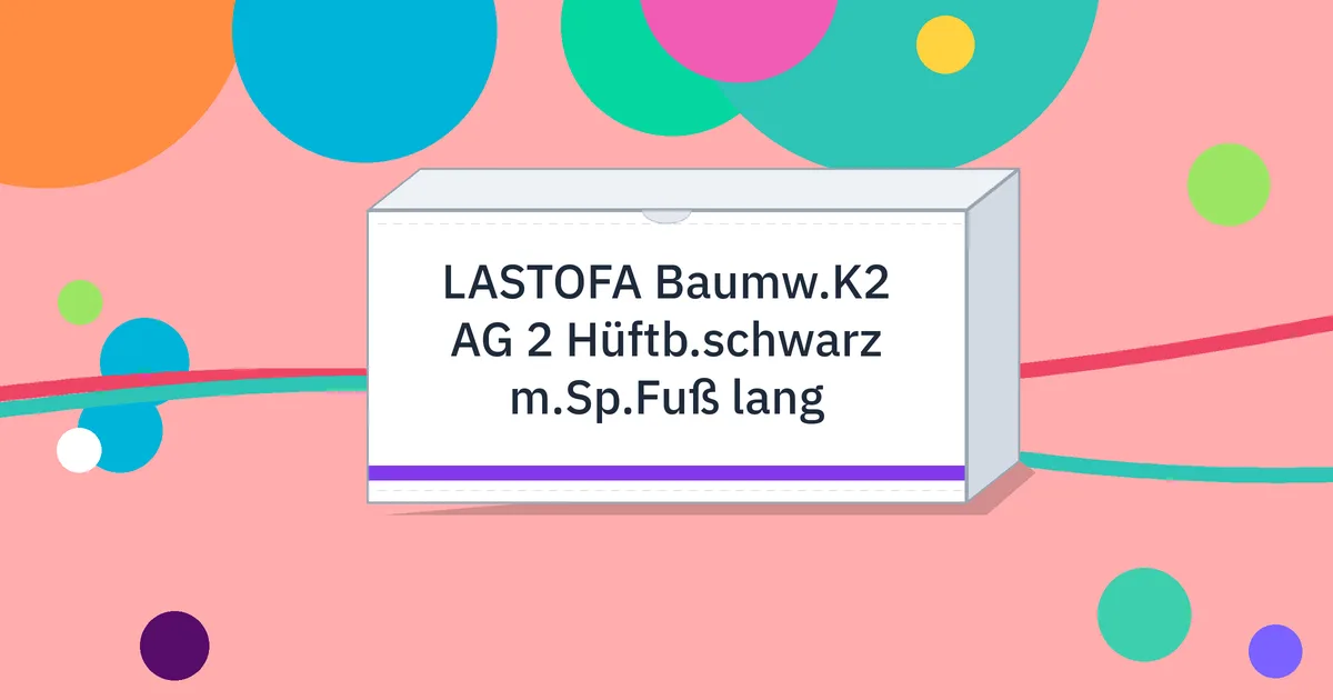 Symbolbild: Packung mit der Aufschrift LASTOFA Baumw.K2 AG 2 Hüftb.schwarz m.Sp.Fuß lang (PZN 01948669) – Verfügbarkeit und Bezug in Apotheken in Frankfurt am Main