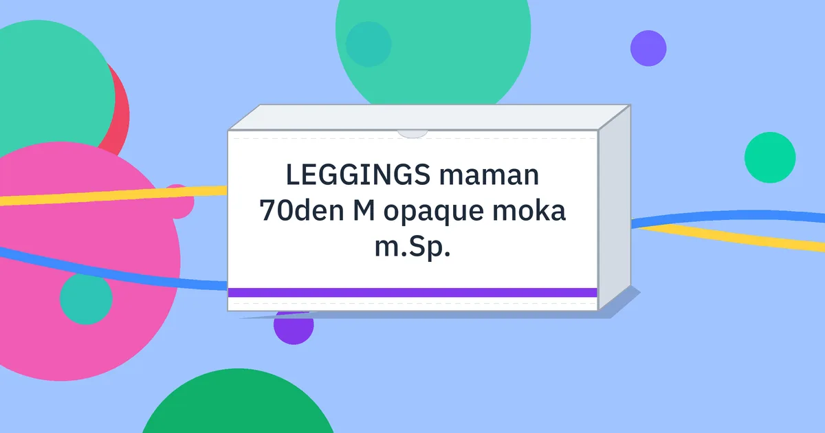 Symbolbild: Packung mit der Aufschrift LEGGINGS maman 70den M opaque moka m.Sp. (PZN 16191120) – Verfügbarkeit und Bezug in Apotheken in Frankfurt am Main