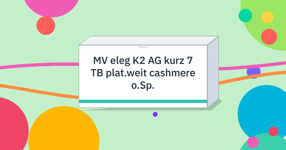 Symbolbild: Packung mit der Aufschrift MV eleg K2 AG kurz 7 TB plat.weit cashmere o.Sp. (PZN 14672944) – Verfügbarkeit und Bezug in Apotheken in Frankfurt am Main