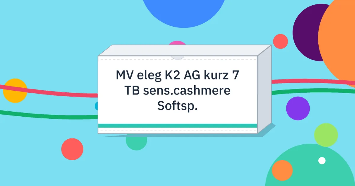 Symbolbild: Packung mit der Aufschrift MV eleg K2 AG kurz 7 TB sens.cashmere Softsp. (PZN 14674340) – Verfügbarkeit und Bezug in Apotheken in Frankfurt am Main