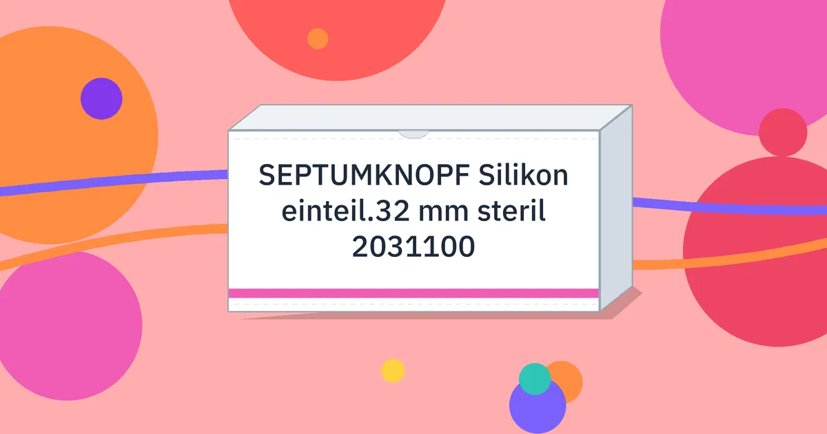 Symbolbild: Packung mit der Aufschrift SEPTUMKNOPF Silikon einteil.32 mm steril 2031100 (PZN 06495706) – Verfügbarkeit und Bezug in Apotheken in Frankfurt am Main