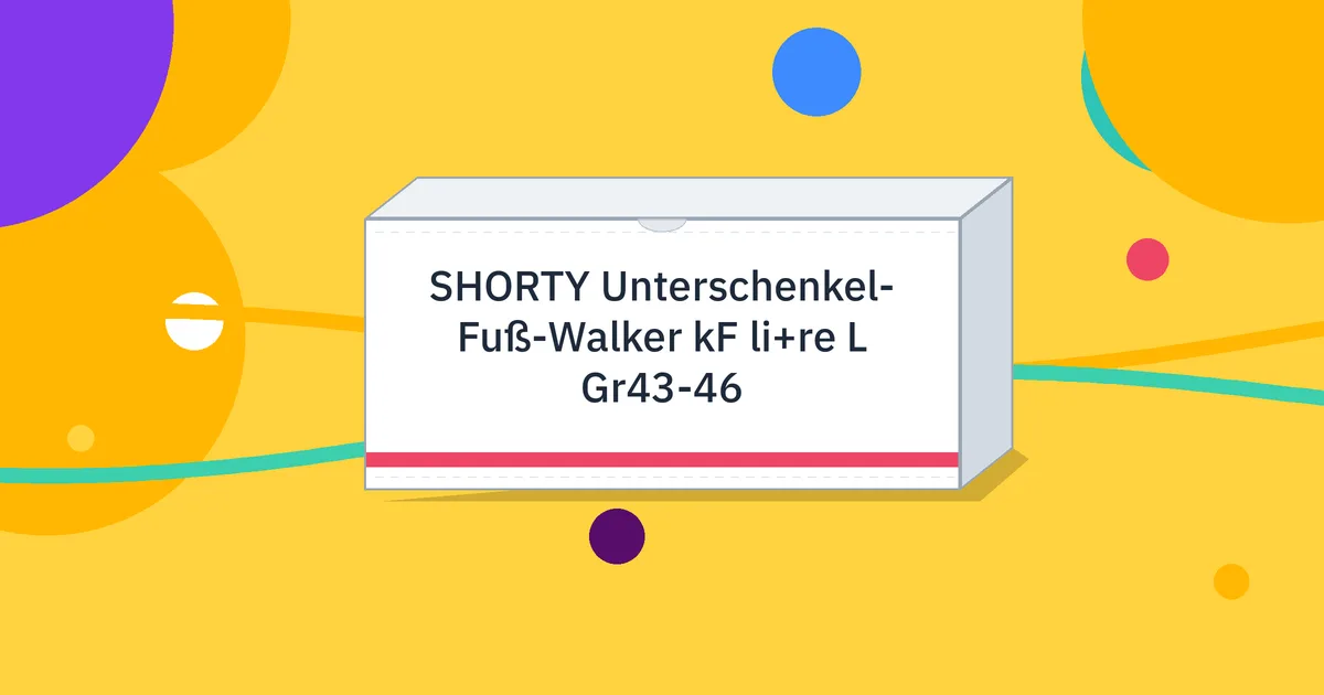 Symbolbild: Packung mit der Aufschrift SHORTY Unterschenkel-Fuß-Walker kF li+re L Gr43-46 (PZN 17197774) – Verfügbarkeit und Bezug in Apotheken in Frankfurt am Main