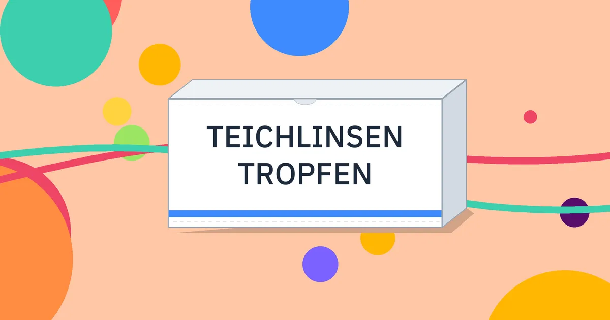 Symbolbild: Packung mit der Aufschrift TEICHLINSEN TROPFEN (PZN 15230705) – Verfügbarkeit und Bezug in Apotheken in Frankfurt am Main