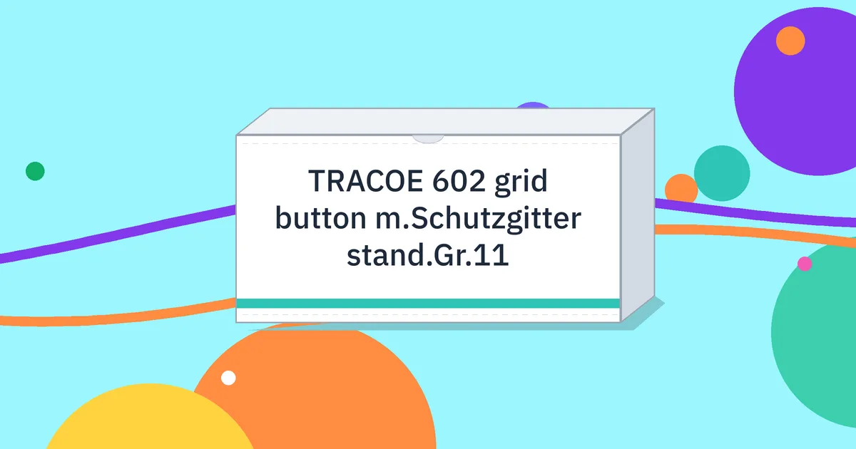 Symbolbild: Packung mit der Aufschrift TRACOE 602 grid button m.Schutzgitter stand.Gr.11 (PZN 04951933) – Verfügbarkeit und Bezug in Apotheken in Frankfurt am Main