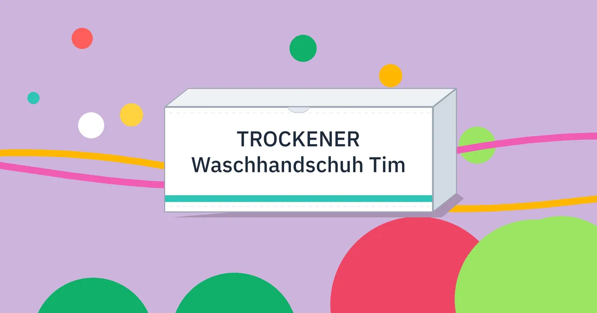 Symbolbild: Packung mit der Aufschrift TROCKENER Waschhandschuh Tim (PZN 19151865) – Verfügbarkeit und Bezug in Apotheken in Frankfurt am Main