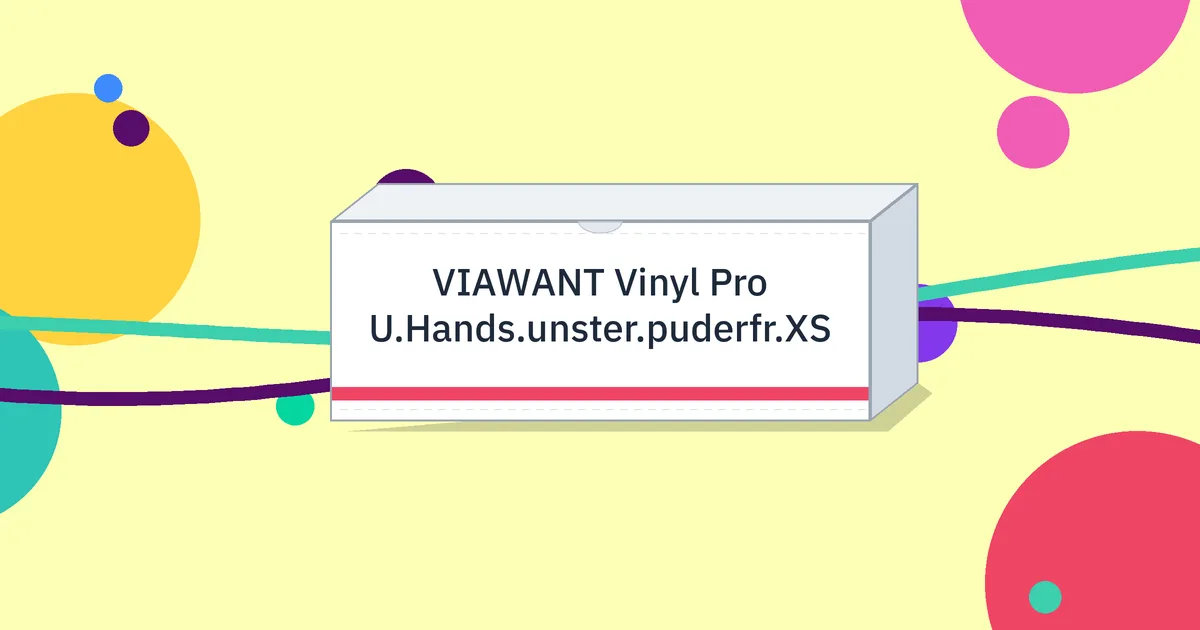 Symbolbild: Packung mit der Aufschrift VIAWANT Vinyl Pro U.Hands.unster.puderfr.XS (PZN 12494390) – Verfügbarkeit und Bezug in Apotheken in Frankfurt am Main