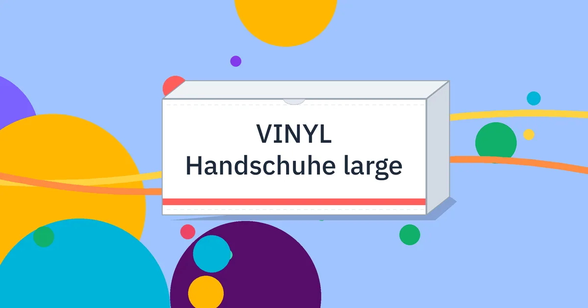 Symbolbild: Packung mit der Aufschrift VINYL Handschuhe large (PZN 01412986) – Verfügbarkeit und Bezug in Apotheken in Frankfurt am Main