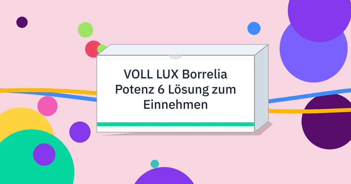 Symbolbild: Packung mit der Aufschrift VOLL LUX Borrelia Potenz 6 Lösung zum Einnehmen (PZN 12390093) – Verfügbarkeit und Bezug in Apotheken in Frankfurt am Main