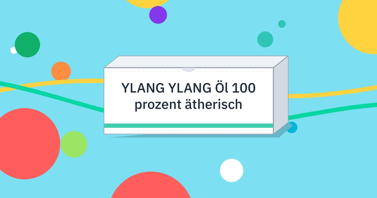 Symbolbild: Packung mit der Aufschrift YLANG YLANG Öl 100 prozent ätherisch (PZN 07206472) – Verfügbarkeit und Bezug in Apotheken in Frankfurt am Main