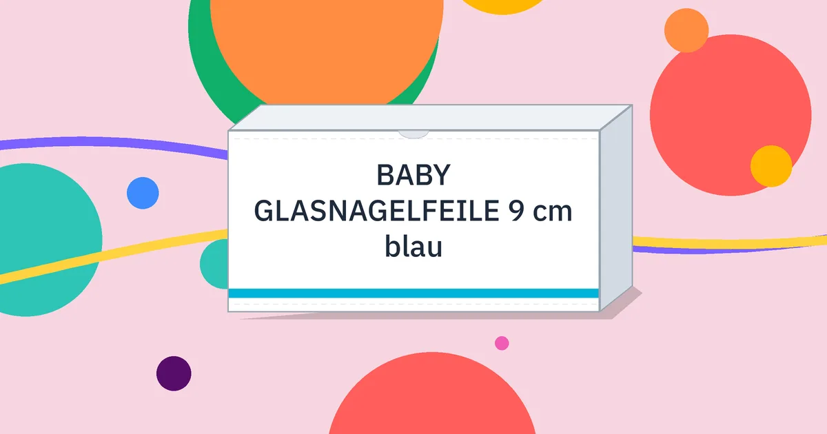 Symbolbild: Packung mit der Aufschrift BABY GLASNAGELFEILE 9 cm blau (PZN 17288436) – Verfügbarkeit und Bezug in Apotheken in Frankfurt am Main