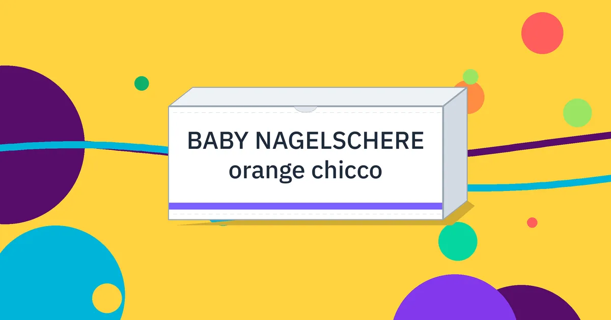 Symbolbild: Packung mit der Aufschrift BABY NAGELSCHERE orange chicco (PZN 19374453) – Verfügbarkeit und Bezug in Apotheken in Frankfurt am Main