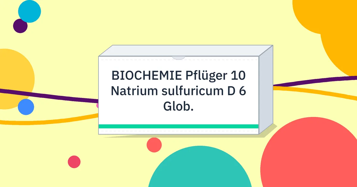 Symbolbild: Packung mit der Aufschrift BIOCHEMIE Pflüger 10 Natrium sulfuricum D 6 Glob. (PZN 17278231) – Verfügbarkeit und Bezug in Apotheken in Frankfurt am Main