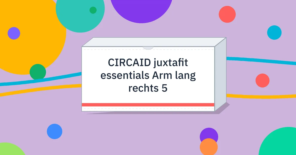 Symbolbild: Packung mit der Aufschrift CIRCAID juxtafit essentials Arm lang rechts 5 (PZN 17939483) – Verfügbarkeit und Bezug in Apotheken in Frankfurt am Main