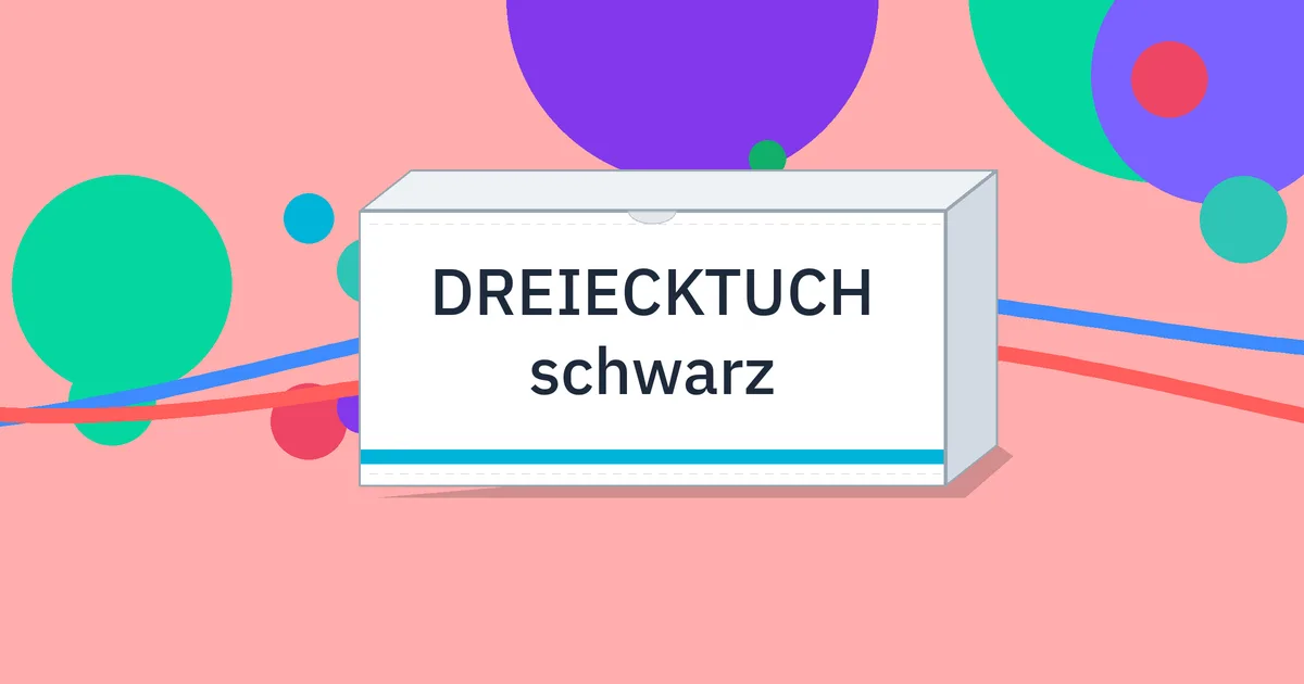 Symbolbild: Packung mit der Aufschrift DREIECKTUCH schwarz (PZN 03173913) – Verfügbarkeit und Bezug in Apotheken in Frankfurt am Main