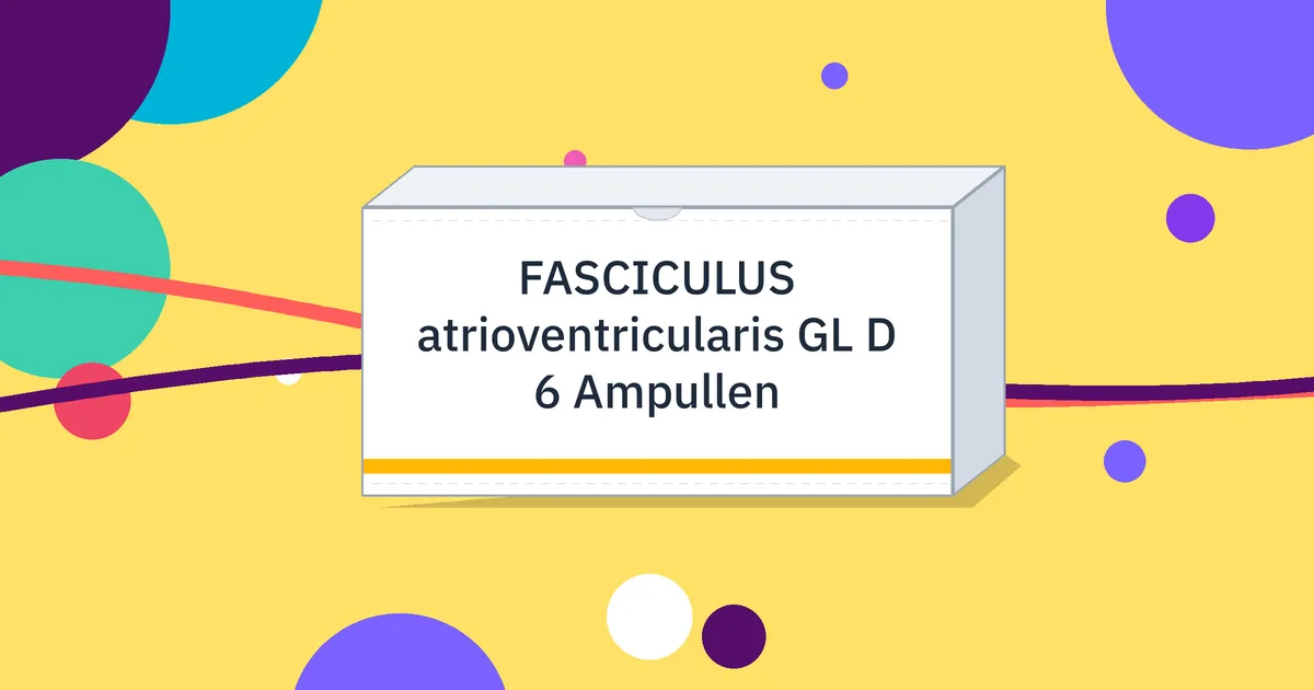 Symbolbild: Packung mit der Aufschrift FASCICULUS atrioventricularis GL D 6 Ampullen (PZN 02829955) – Verfügbarkeit und Bezug in Apotheken in Frankfurt am Main