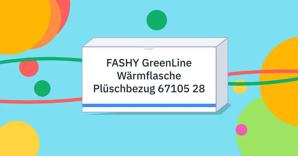 Symbolbild: Packung mit der Aufschrift FASHY GreenLine Wärmflasche Plüschbezug 67105 28 (PZN 14142867) – Verfügbarkeit und Bezug in Apotheken in Frankfurt am Main