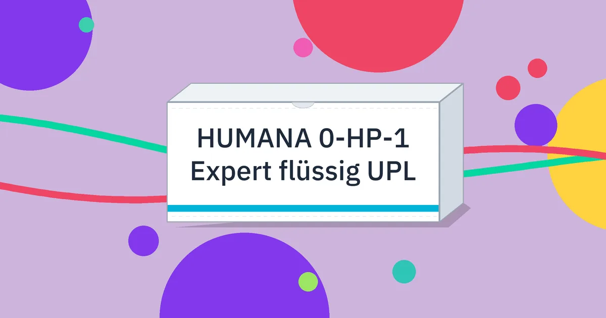 Symbolbild: Packung mit der Aufschrift HUMANA 0-HP-1 Expert flüssig UPL (PZN 17945785) – Verfügbarkeit und Bezug in Apotheken in Frankfurt am Main