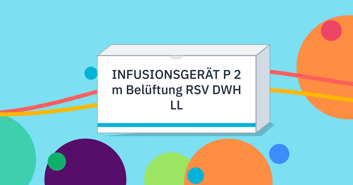 Symbolbild: Packung mit der Aufschrift INFUSIONSGERÄT P 2 m Belüftung RSV DWH LL (PZN 17487727) – Verfügbarkeit und Bezug in Apotheken in Frankfurt am Main