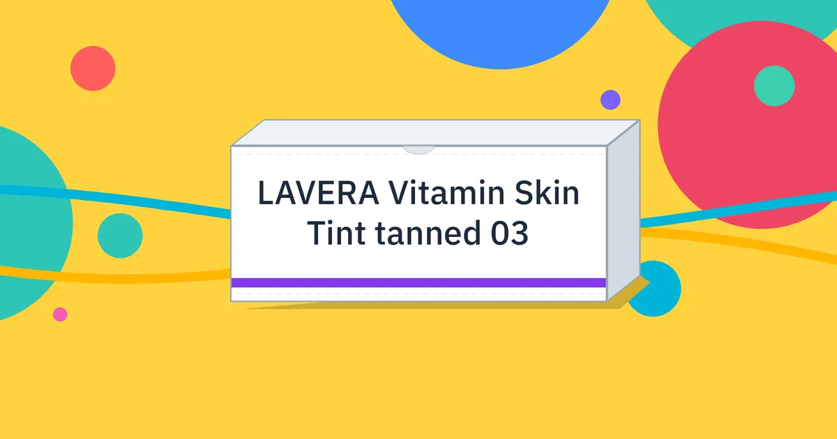 Symbolbild: Packung mit der Aufschrift LAVERA Vitamin Skin Tint tanned 03 (PZN 18723845) – Verfügbarkeit und Bezug in Apotheken in Frankfurt am Main