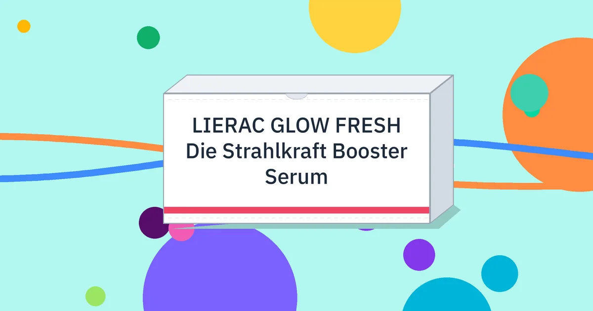 Symbolbild: Packung mit der Aufschrift LIERAC GLOW FRESH Die Strahlkraft Booster Serum (PZN 20605774) – Verfügbarkeit und Bezug in Apotheken in Frankfurt am Main