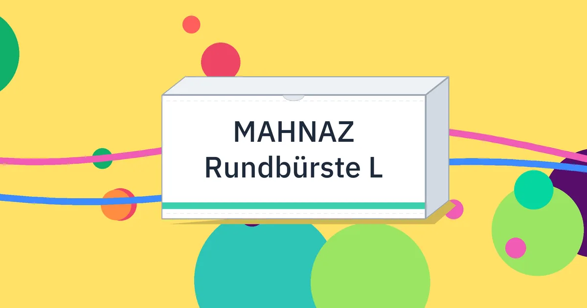Symbolbild: Packung mit der Aufschrift MAHNAZ Rundbürste L (PZN 15203476) – Verfügbarkeit und Bezug in Apotheken in Frankfurt am Main