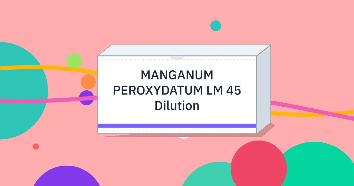 Symbolbild: Packung mit der Aufschrift MANGANUM PEROXYDATUM LM 45 Dilution (PZN 12945332) – Verfügbarkeit und Bezug in Apotheken in Frankfurt am Main