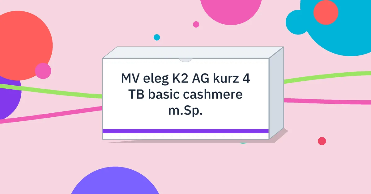 Symbolbild: Packung mit der Aufschrift MV eleg K2 AG kurz 4 TB basic cashmere m.Sp. (PZN 14676698) – Verfügbarkeit und Bezug in Apotheken in Frankfurt am Main