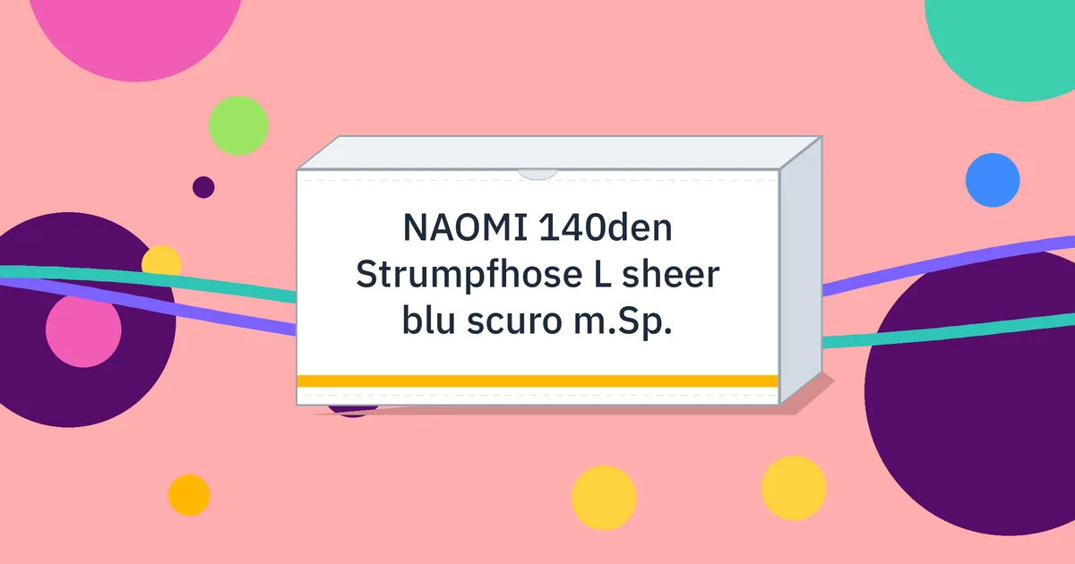 Symbolbild: Packung mit der Aufschrift NAOMI 140den Strumpfhose L sheer blu scuro m.Sp. (PZN 16177781) – Verfügbarkeit und Bezug in Apotheken in Frankfurt am Main