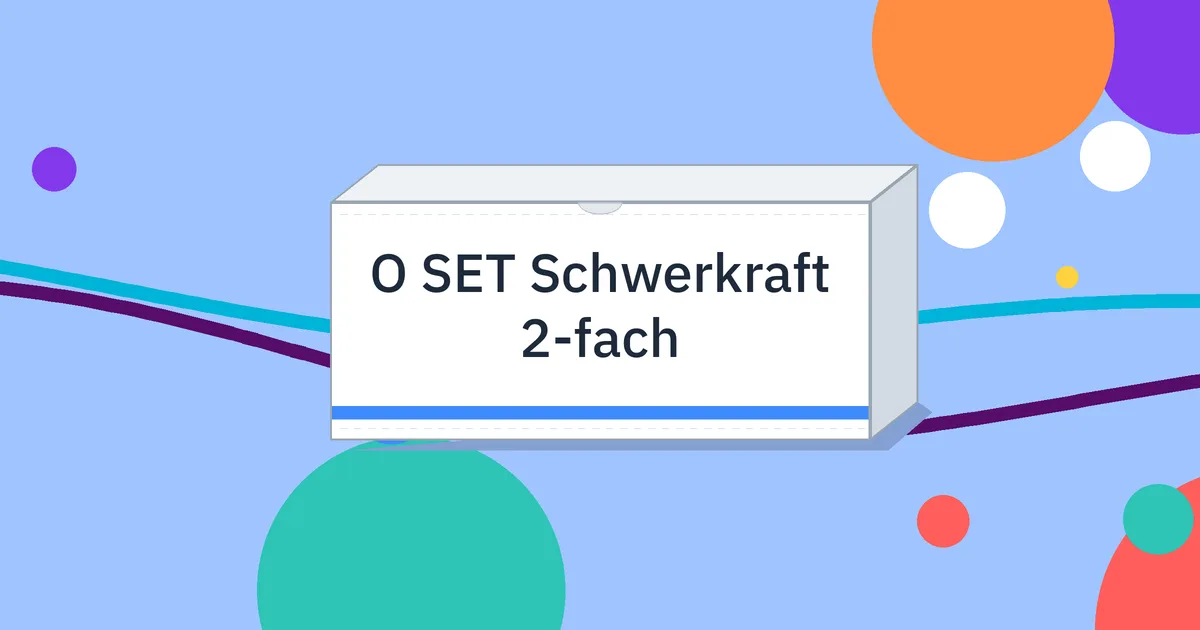 Symbolbild: Packung mit der Aufschrift O SET Schwerkraft 2-fach (PZN 15999819) – Verfügbarkeit und Bezug in Apotheken in Frankfurt am Main