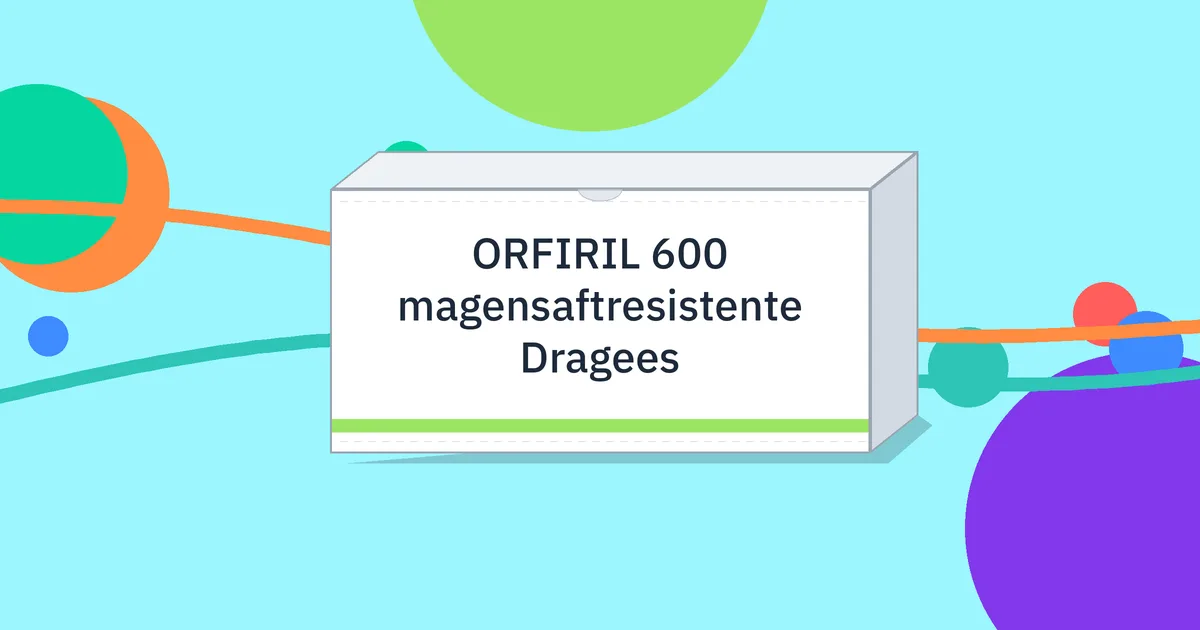 Symbolbild: Packung mit der Aufschrift ORFIRIL 600 magensaftresistente Dragees (PZN 02361021) – Verfügbarkeit und Bezug in Apotheken in Frankfurt am Main