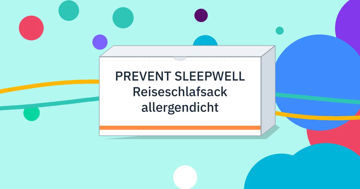 Symbolbild: Packung mit der Aufschrift PREVENT SLEEPWELL Reiseschlafsack allergendicht (PZN 12447692) – Verfügbarkeit und Bezug in Apotheken in Frankfurt am Main
