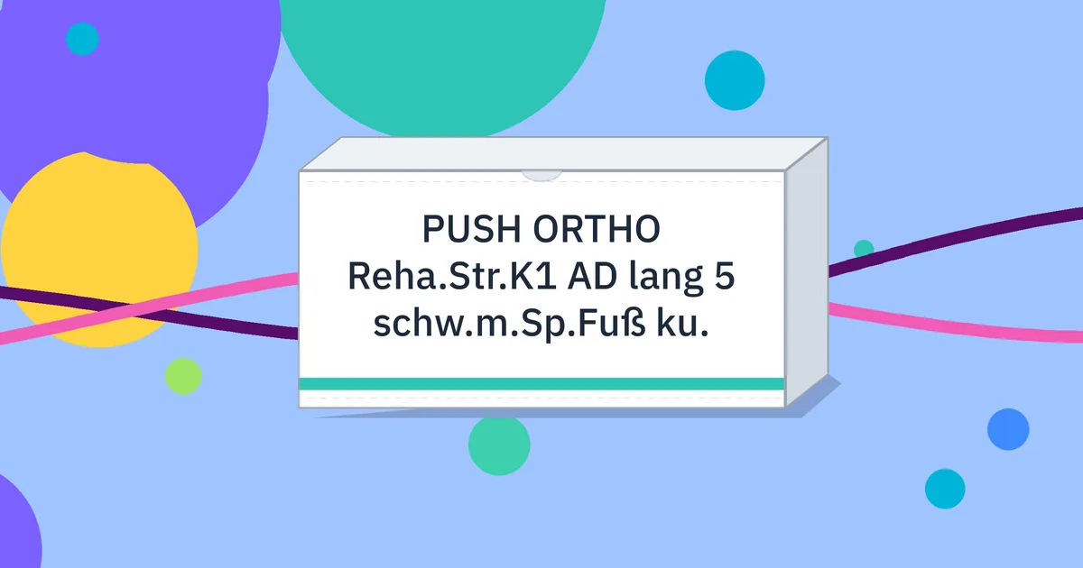 Symbolbild: Packung mit der Aufschrift PUSH ORTHO Reha.Str.K1 AD lang 5 schw.m.Sp.Fuß ku. (PZN 19157402) – Verfügbarkeit und Bezug in Apotheken in Frankfurt am Main