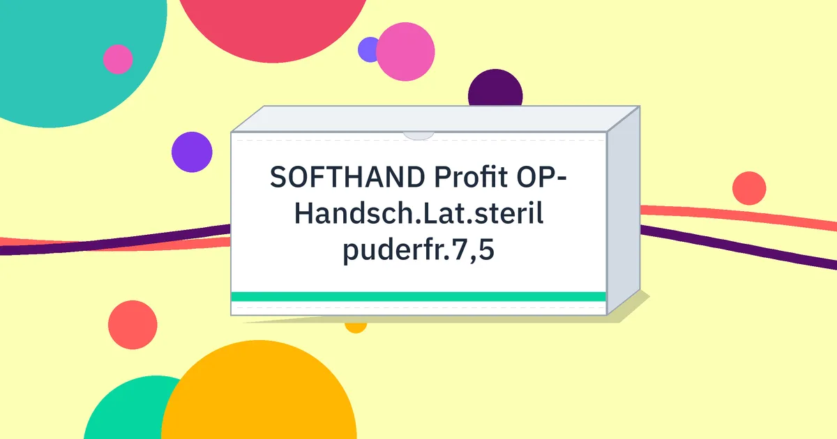 Symbolbild: Packung mit der Aufschrift SOFTHAND Profit OP-Handsch.Lat.steril puderfr.7,5 (PZN 09223204) – Verfügbarkeit und Bezug in Apotheken in Frankfurt am Main