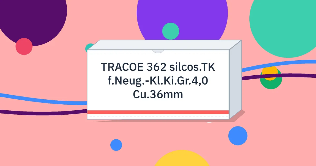 Symbolbild: Packung mit der Aufschrift TRACOE 362 silcos.TK f.Neug.-Kl.Ki.Gr.4,0 Cu.36mm (PZN 14313889) – Verfügbarkeit und Bezug in Apotheken in Frankfurt am Main