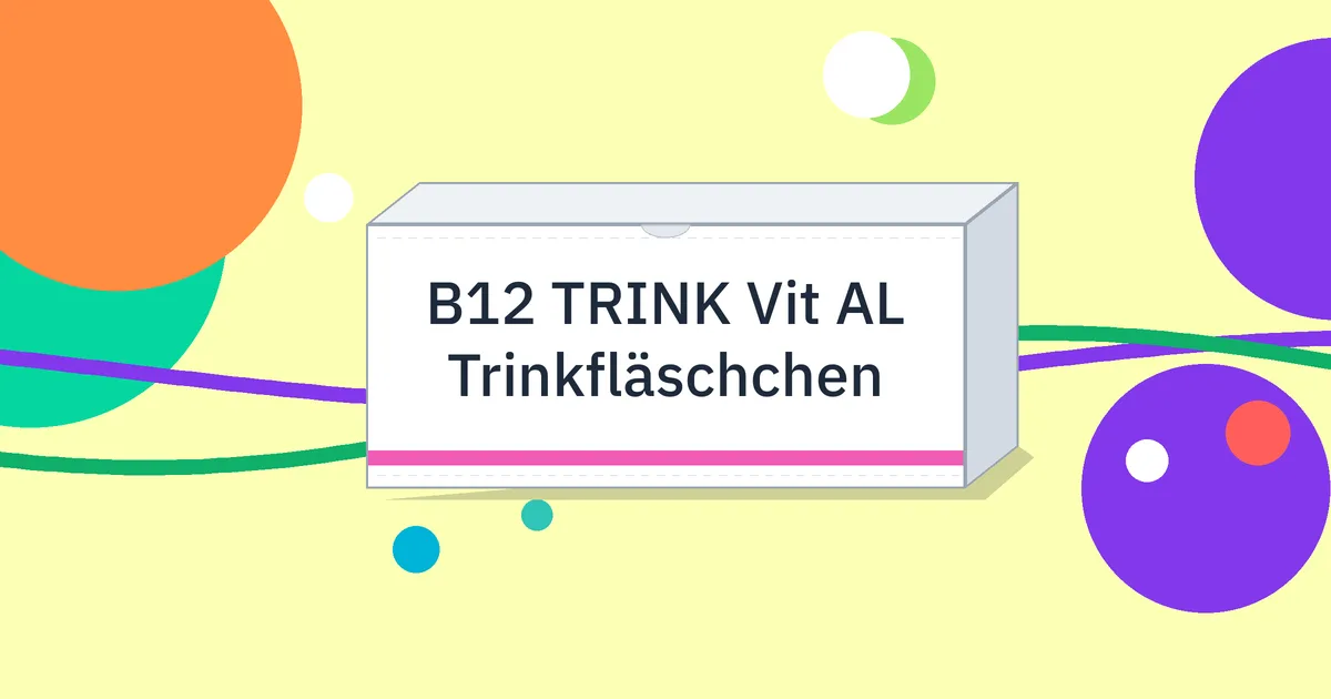Symbolbild: Packung mit der Aufschrift B12 TRINK Vit AL Trinkfläschchen (PZN 17482641) – Verfügbarkeit und Bezug in Apotheken in Frankfurt am Main