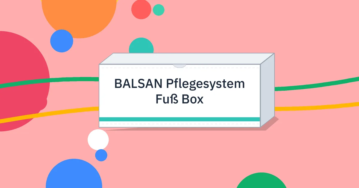Symbolbild: Packung mit der Aufschrift BALSAN Pflegesystem Fuß Box (PZN 01672919) – Verfügbarkeit und Bezug in Apotheken in Frankfurt am Main