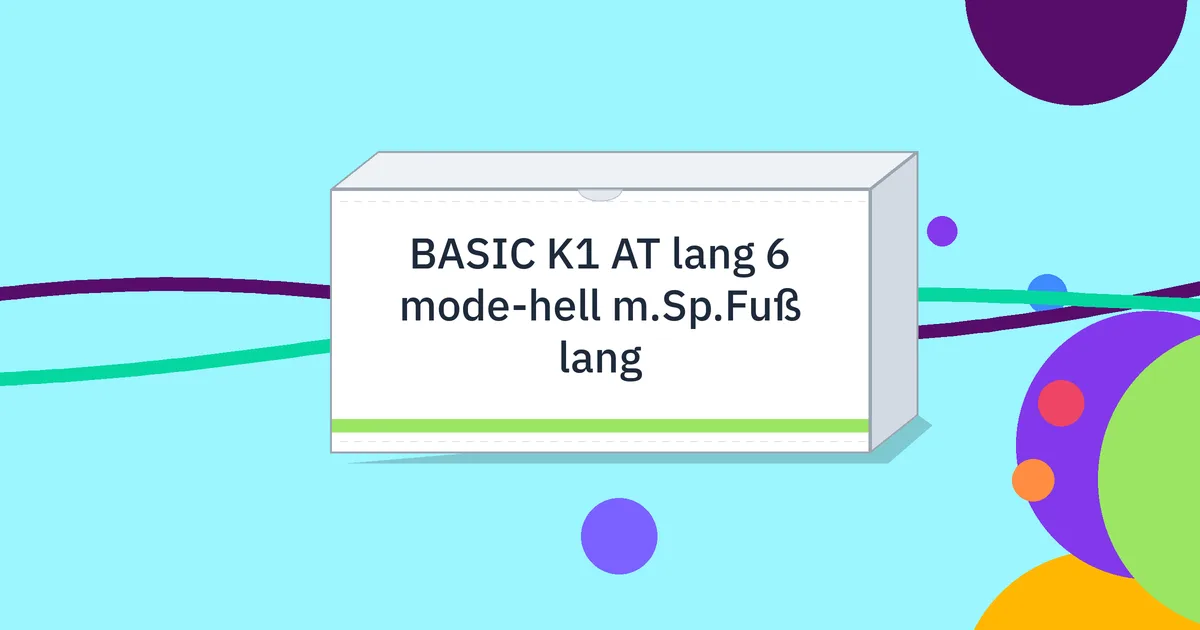 Symbolbild: Packung mit der Aufschrift BASIC K1 AT lang 6 mode-hell m.Sp.Fuß lang (PZN 20263279) – Verfügbarkeit und Bezug in Apotheken in Frankfurt am Main