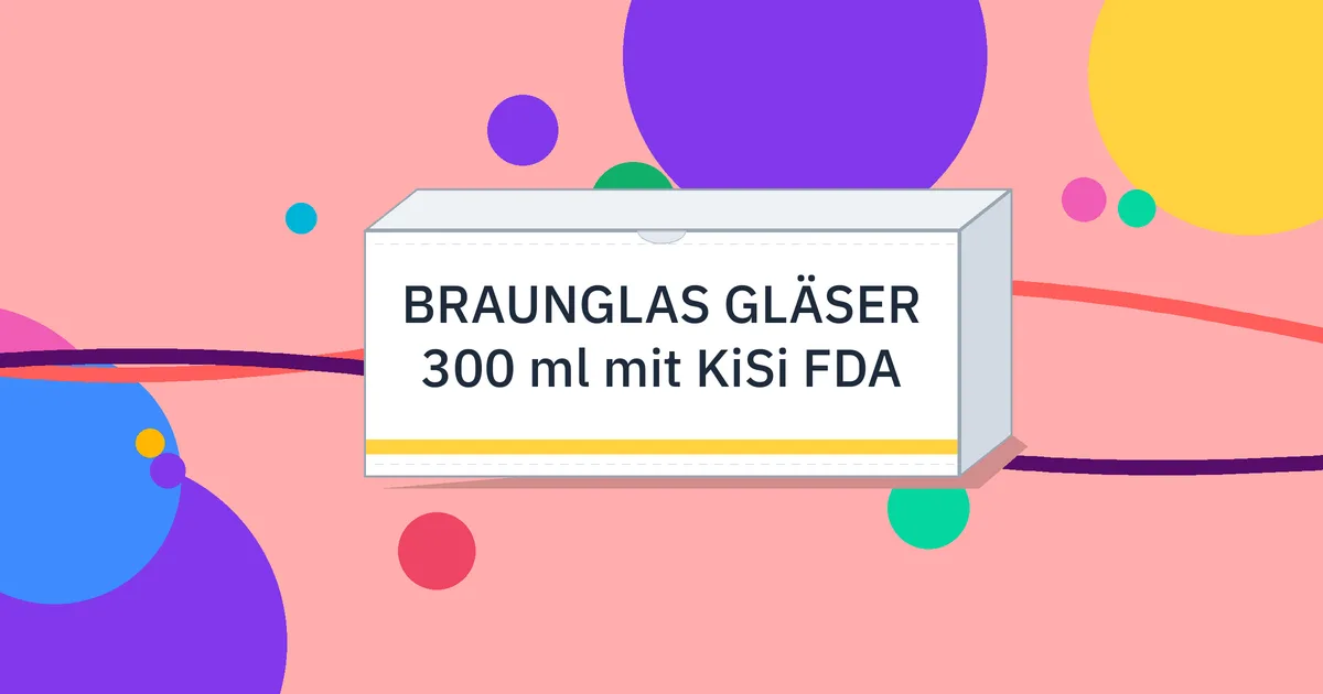 Symbolbild: Packung mit der Aufschrift BRAUNGLAS GLÄSER 300 ml mit KiSi FDA (PZN 18364702) – Verfügbarkeit und Bezug in Apotheken in Frankfurt am Main