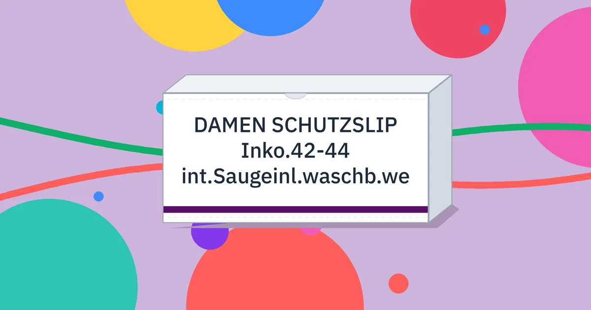 Symbolbild: Packung mit der Aufschrift DAMEN SCHUTZSLIP Inko.42-44 int.Saugeinl.waschb.we (PZN 17313602) – Verfügbarkeit und Bezug in Apotheken in Frankfurt am Main