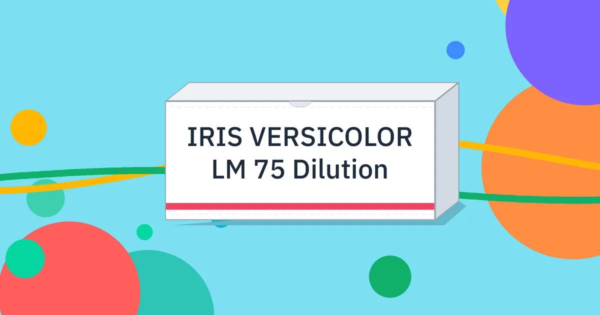 Symbolbild: Packung mit der Aufschrift IRIS VERSICOLOR LM 75 Dilution (PZN 12915041) – Verfügbarkeit und Bezug in Apotheken in Frankfurt am Main