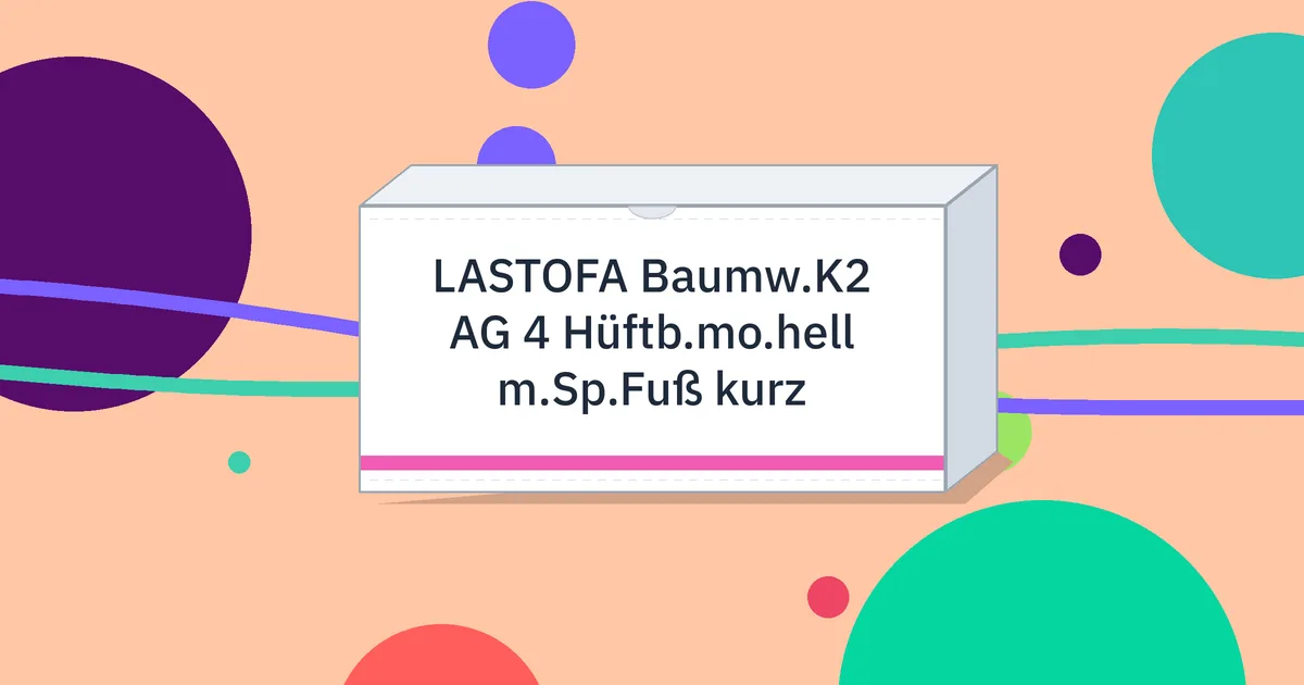 Symbolbild: Packung mit der Aufschrift LASTOFA Baumw.K2 AG 4 Hüftb.mo.hell m.Sp.Fuß kurz (PZN 01949545) – Verfügbarkeit und Bezug in Apotheken in Frankfurt am Main